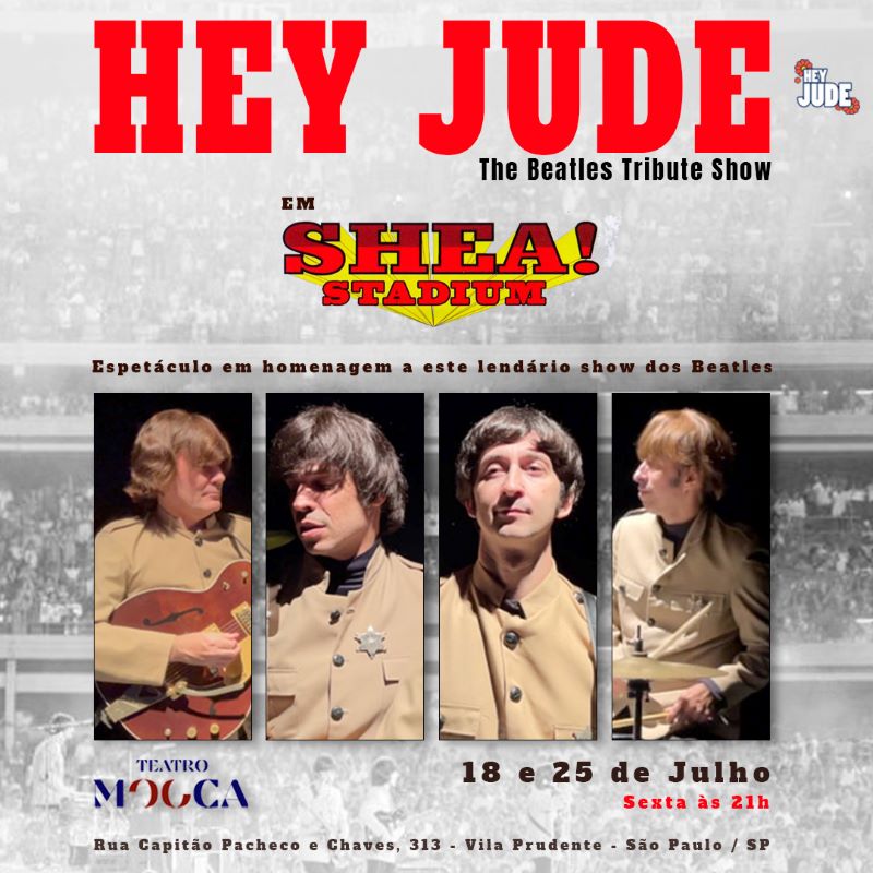 Hey Jude The Beatles Tribute Show em Shea! Stadium em São Paulo - Evento ON
