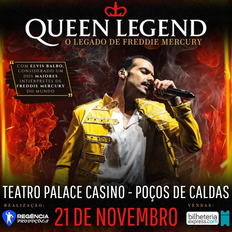 Queen Legend - O Legado de Freddie Mercury em Poços de Caldas - Evento ON