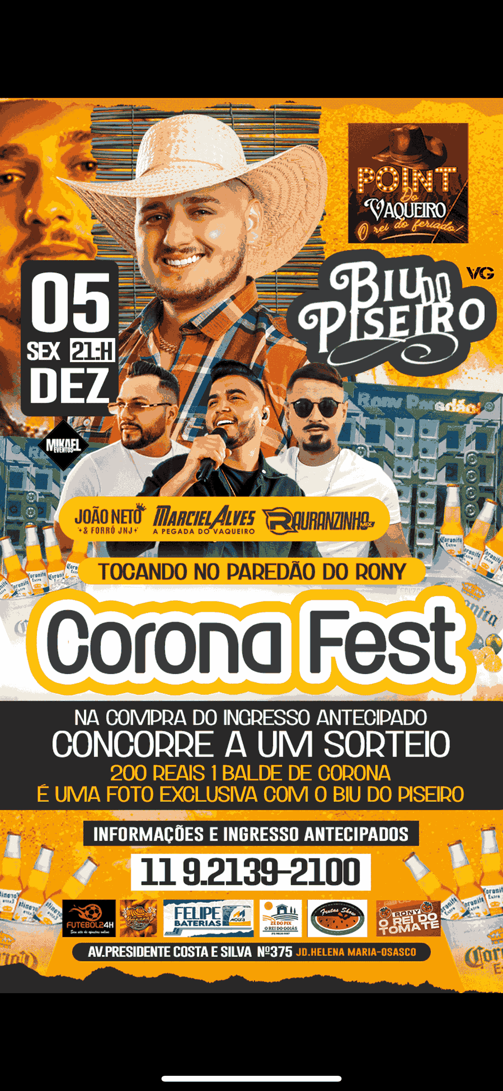 Corona Festa com Biu do Piseiro, Marciel Alves, Rauranzinho e João Neto ...